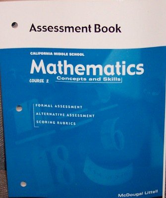 California Middle School: Mathematics Concepts & Skills Assessment Book ...