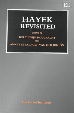 Hayek Revisited (The Locke Institute series): 9781858984490: Economics ...