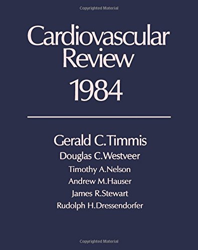 Cardiovascular Review: Gerald C. Timmis: 9780126913460: Amazon.com: Books