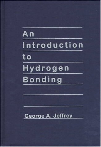 An Introduction to Hydrogen Bonding (Topics in Physical Chemistry ...
