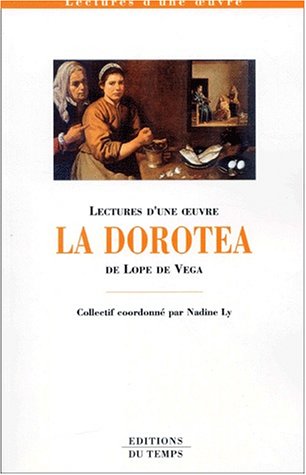 Amazon.co.jp: La Dorotea de Lope de Vega : 本