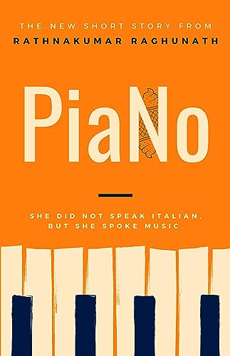 PiaNo (Digital Pride) eBook : Raghunath, Rathnakumar: Amazon.in: Kindle ...