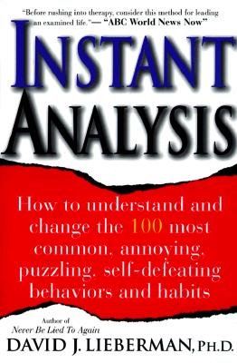 Instant Analysis: How to Get the Truth in 5 Minutes or Less in Any ...