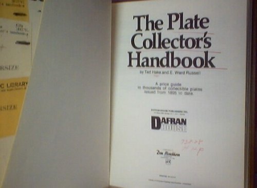 The Plate Collector's Handbook: A Price Guide To Thousands Of ...