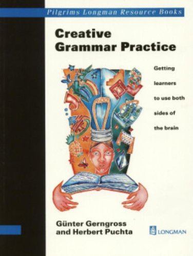 Creative Grammar Practice: Getting Learners to Use Both Sides of the ...