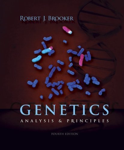 By Robert J. Brooker - Genetics: Analysis and Principles: 4th (fourth ...