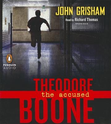 Theodore Boone( The Accused)[THEODORE BOONE THEODORE BOO 4D][UNABRIDGED ...