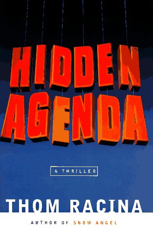 Hidden Agenda: Racina, Thom: 9780525940319: Amazon.com: Books