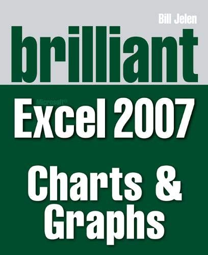 Buy Brilliant Microsoft Excel 2007 Charts & Graphs Book Online at Low ...