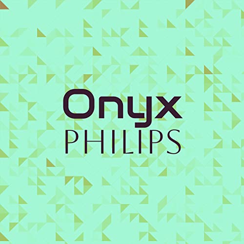 Play Onyx Philips by VARIOUS ARTISTS on Amazon Music