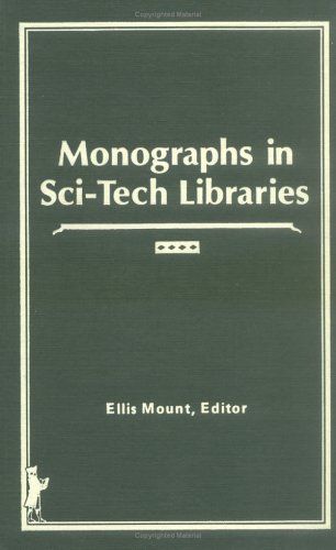 Buy Monographs in Sci-Tech Libraries Book Online at Low Prices in India ...