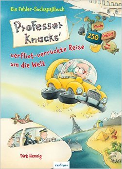 Professor Knacks' verflixt-verrückte Reise um die Welt, Ein Fehler ...