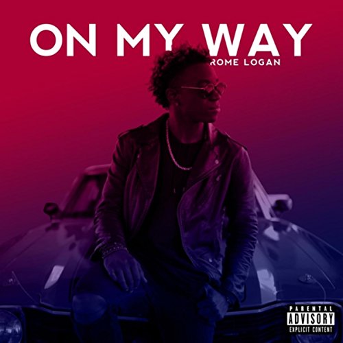 Play On My Way by Rome Logan on Amazon Music