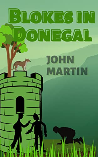 Blokes in Donegal (Windy Mountain Book 4) - Kindle edition by Martin ...