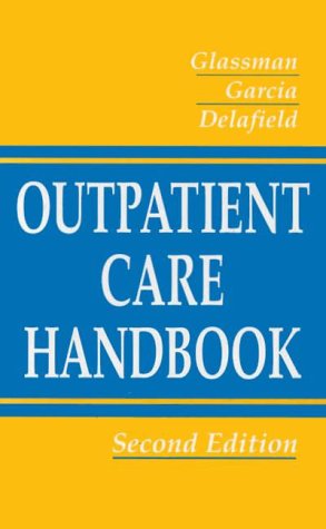 Outpatient Care Handbook: 9781560532606: Medicine & Health Science ...