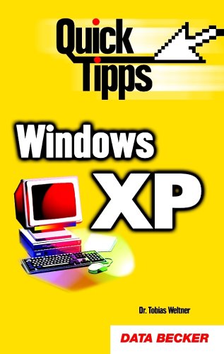 Amazon.co.jp: Windows XP Quick-Tipps. : 本