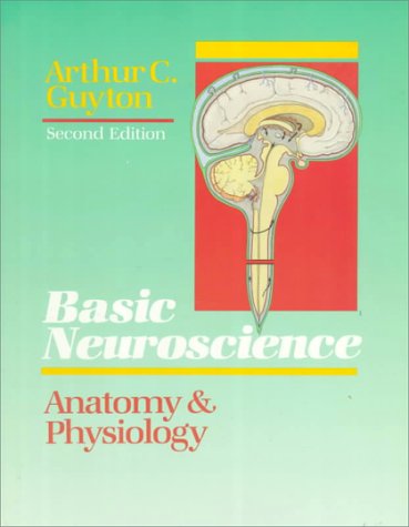 Basic Neuroscience, Anatomy and Physiology: 9780721639932: Medicine ...