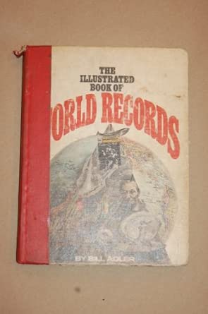 The illustrated book of world records: Amazon.co.uk: 9780448132143: Books