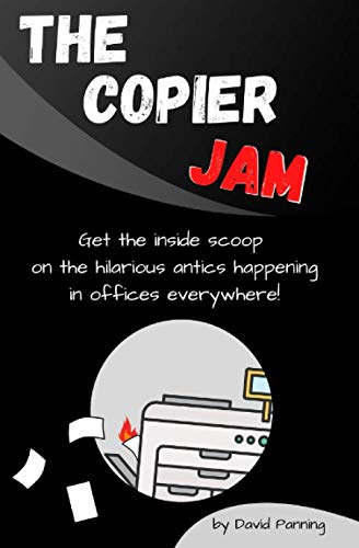 The Copier Jam: Get the Inside Scoop on the Hilarious Antics Happening ...