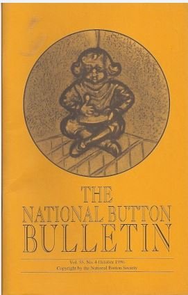 The National Button Bulletin October 1996: National Button Society ...