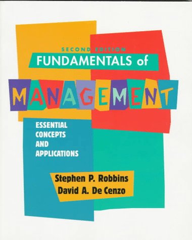 Buy Fundamentals of Management: Essential Concepts and Applications ...