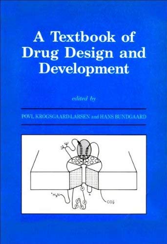 A Textbook of Drug Design and Development: Krogsgaard-Larsen, Povl ...