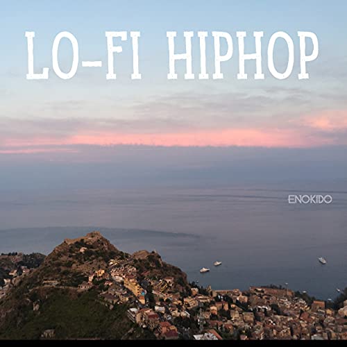 Amazon MusicでEnokidoのLO-FI HIPHOPを再生する