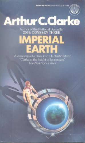 Imperial Earth: Clarke, Arthur C.: 9780345352507: Amazon.com: Books