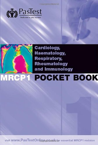 MRCP 1 Best of Five Pocket Book 1: Cardiology, Haematology, Respiratory ...