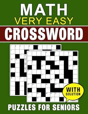 Very Easy Math Crossword Puzzles for Seniors with Solution: Simple Math ...