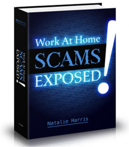 Wealth & Success: Work at Home Scam Secrets Exposed: How to have a ...
