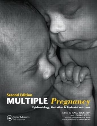 Multiple Pregnancy: Epidemiology, Gestation, and Perinatal Outcome ...