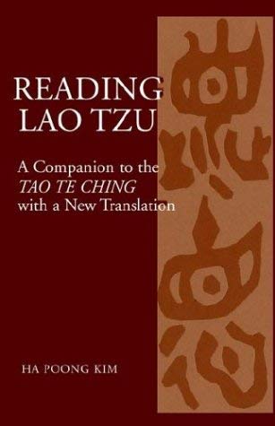 Amazon.com: Reading Lao Tzu: A Companion to the Tao Te Ching With a New ...