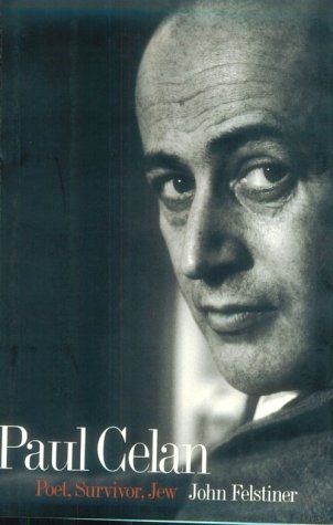 『Paul Celan: Poet, Survivor, Jew』｜感想・レビュー - 読書メーター