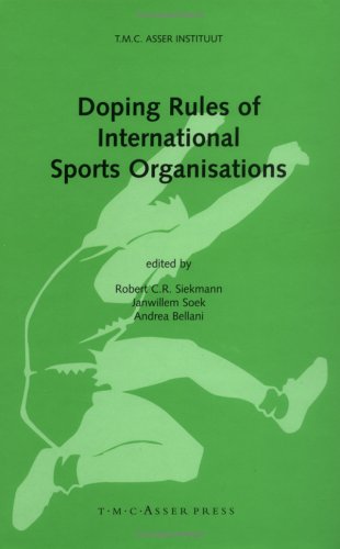 Doping Rules of International Sporting Organisations: Robert C.R ...