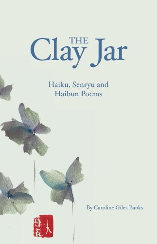 Amazon.co.jp: The Clay Jar: Haiku, Senryu and Haibun Poems (English ...