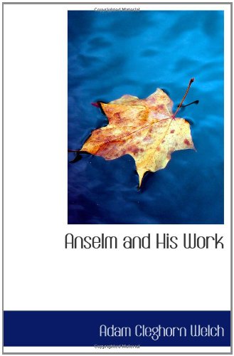 Anselm and His Work : Amazon.in: Books