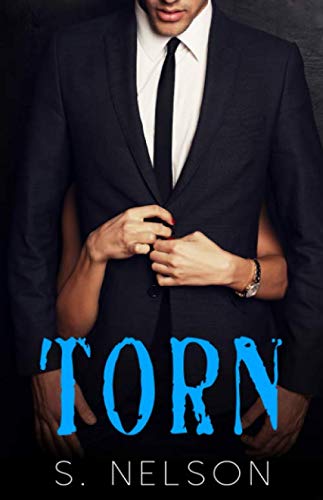 Torn: Nelson, S.: 9781734302318: Amazon.com: Books