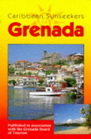 Caribbean Sunseekers: Grenada (Caribbean Sunseekers): Don Philpott ...