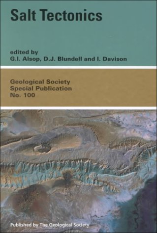 Salt Tectonics : Alsop, G. I., Blundell, Derek J., Davison, I.: Amazon ...