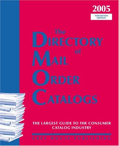 Amazon.com: The Directory of Mail Order Catalogs, 2005 : A ...