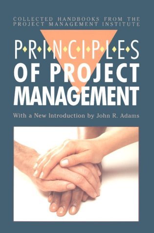 Principles of Project Management: Pennypacker, James S., Adams, John R ...