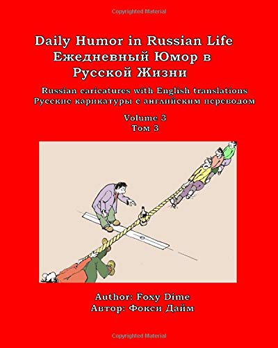 Buy Daily Humor in Russian Life Volume 3: Russian caricatures with ...