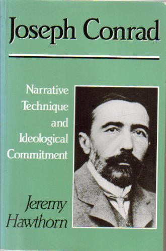 Amazon.com: Joseph Conrad: Narrative Technique and Ideological ...