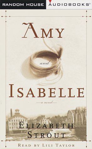 Amy and Isabelle: Strout, Elizabeth, Strout, E.: 9780375404962: Amazon ...