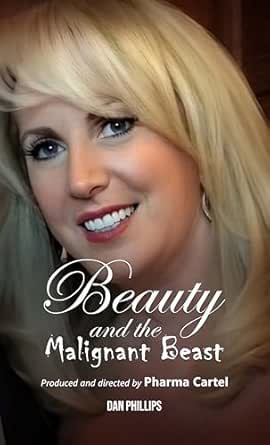Amazon.com: Beauty And The Malignant Beast eBook : D. Phillips, Dan ...