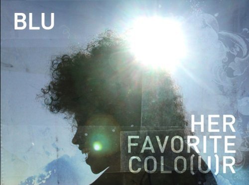 BLU - Her Favorite Colo(u)r - Amazon.com Music