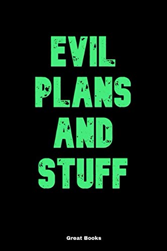 Evil Plans And Stuff: Lined Notebook Journal For Women/ Men/ Boss ...