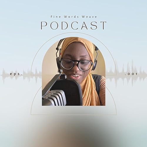 Fine Words Weave : Azeezat: Amazon.in: Audible Books & Originals