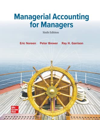 Managerial Accounting for Managers: Noreen, Eric, Brewer, Peter C ...